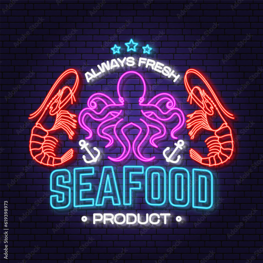 Best seafood octopus and shrimp neon sign. Always Fresh product. Vector ...