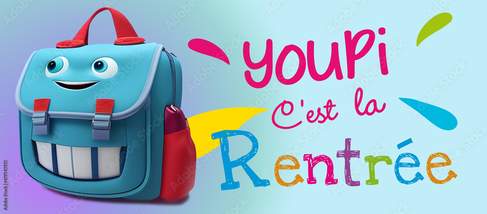 Bannière rentrée scolaire, c'est la rentrée ! Cartable heureux pour ...