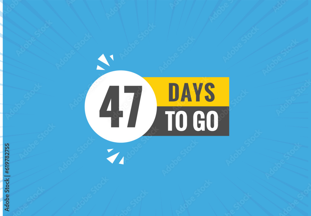 47 days to go countdown template. 47 day Countdown left days banner ...