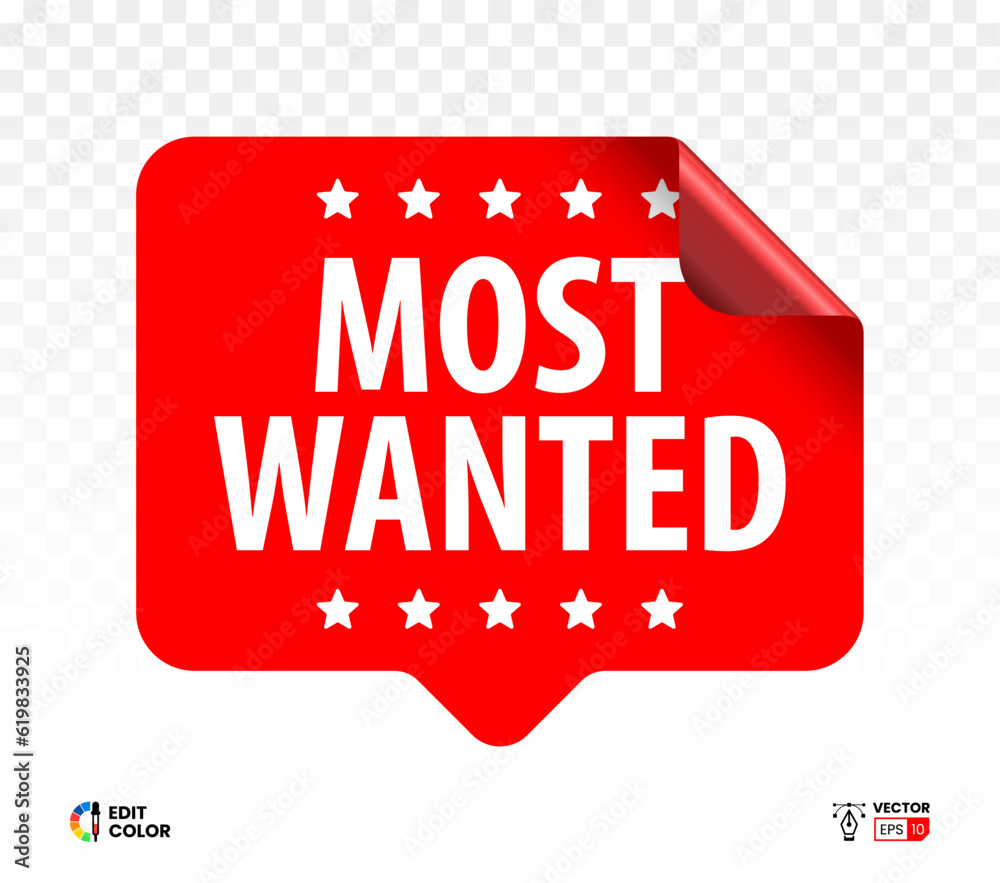 Most wanted vector in speech bubble sticker label with corner folds ...