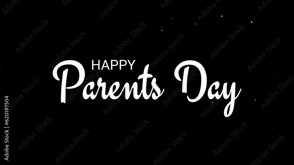 Happy Parents Day Text Animation in white color on thee black ...