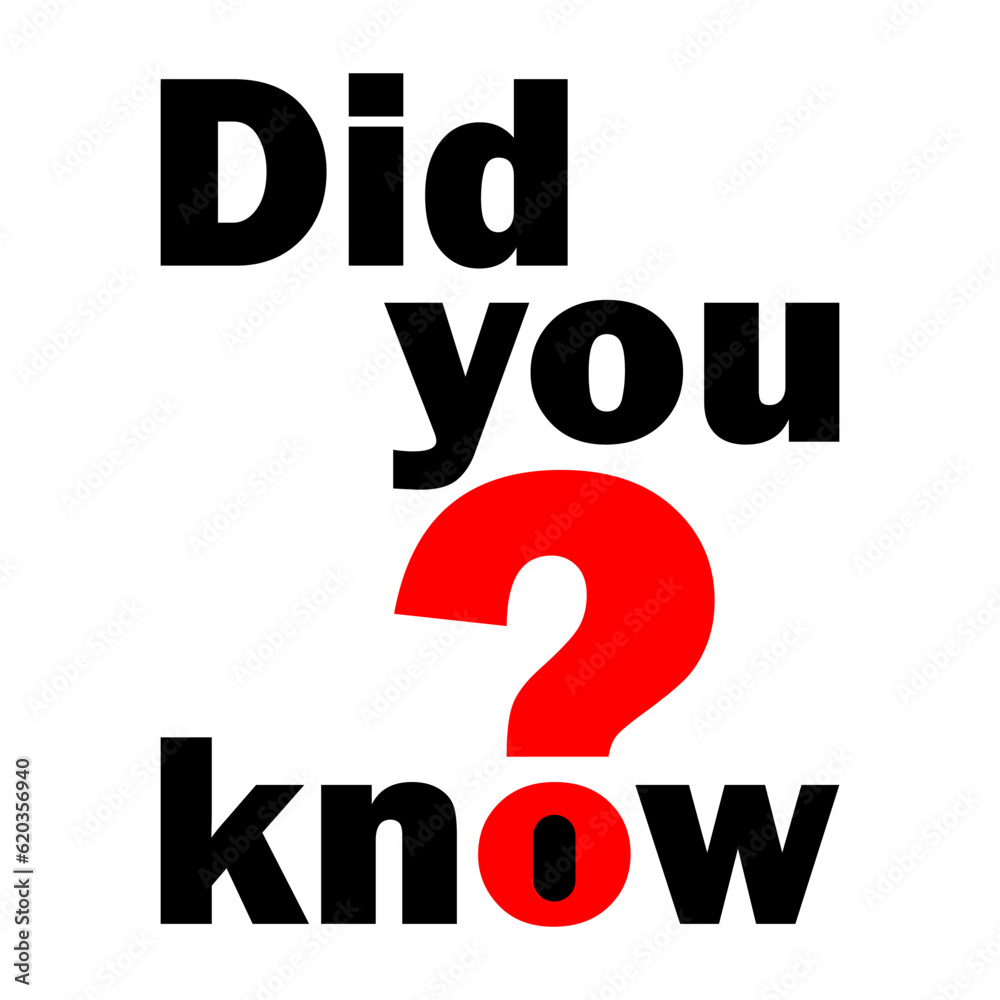 did you know sign on white background. Vector illustration. stock image ...