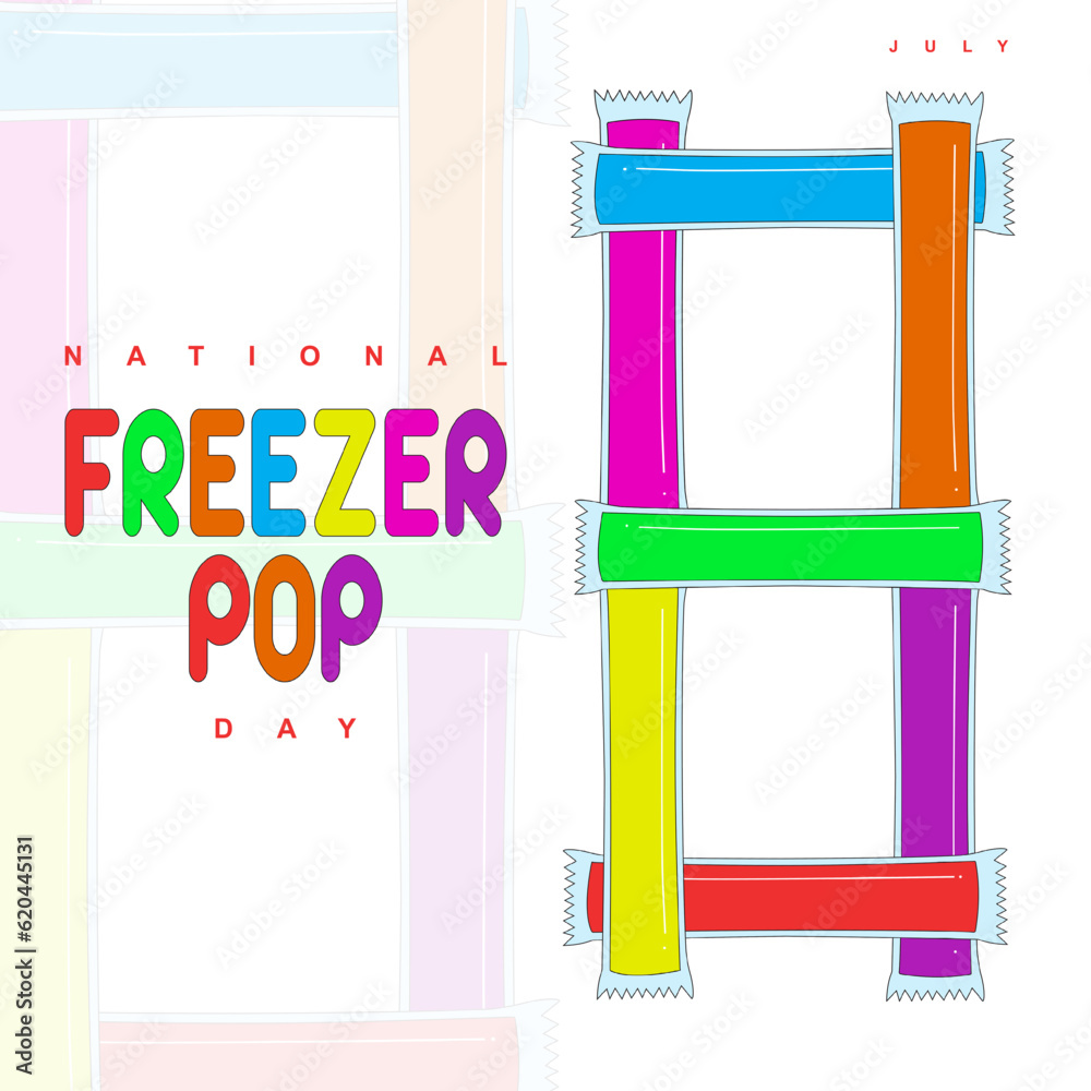 National Freezer Pop Day on July 8, Several freezer pops arranged to ...