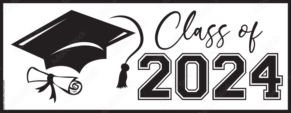 Class of 2024 Banner with Diploma and Cap Stock Vector | Adobe Stock