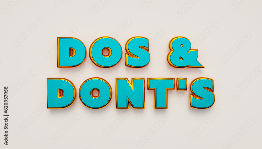 Dos and dont's. Words in capital letters, blue metallic shiny style ...