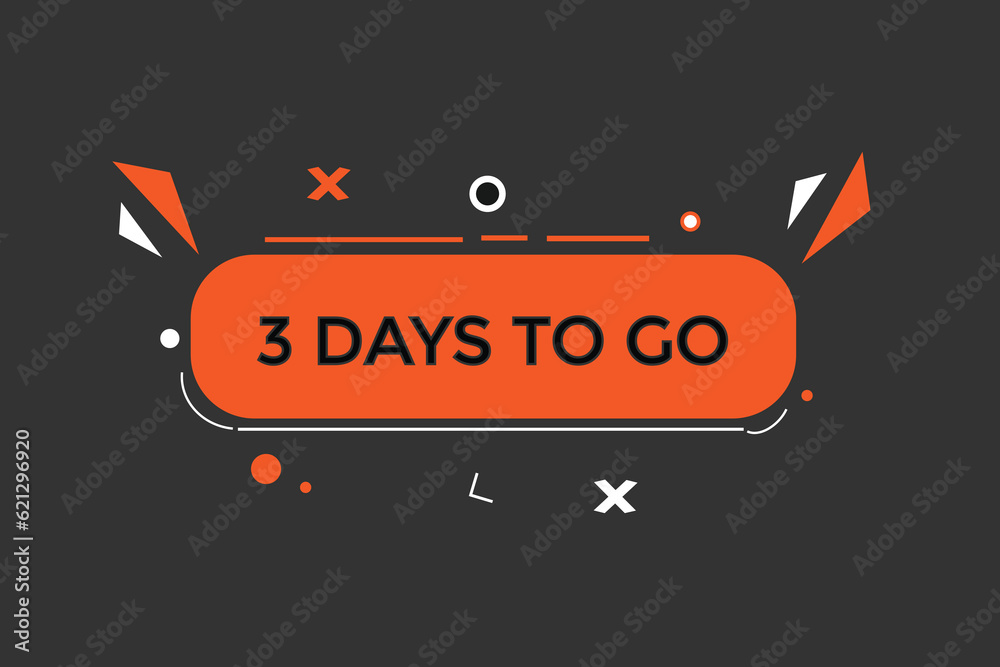 Vetor de 3 days, left countdown to go one time template,3 day countdown ...
