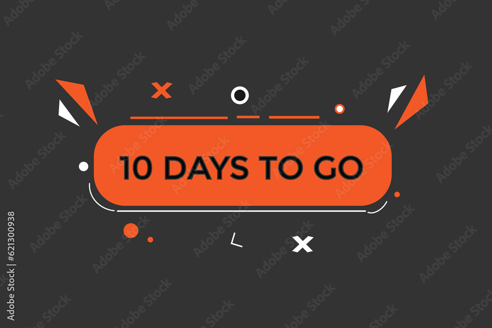 10 days, left countdown to go one time template,10 day countdown left ...