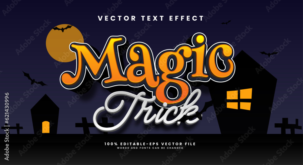 Magic trick cartoon editable vector text effect, for a halloween theme ...