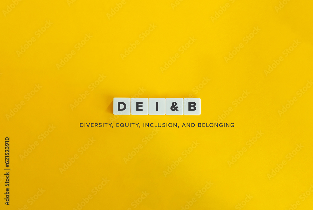 Diversity, Equity, Inclusion, and Belonging (DEI&B) Banner. Letter ...