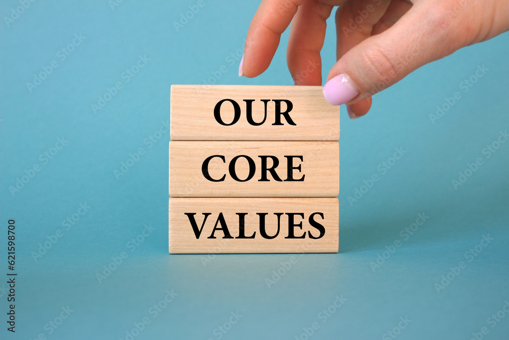 Our Core Values Symbol Wooden Blocks With Words Our Core Values Business Man Hand Beautiful