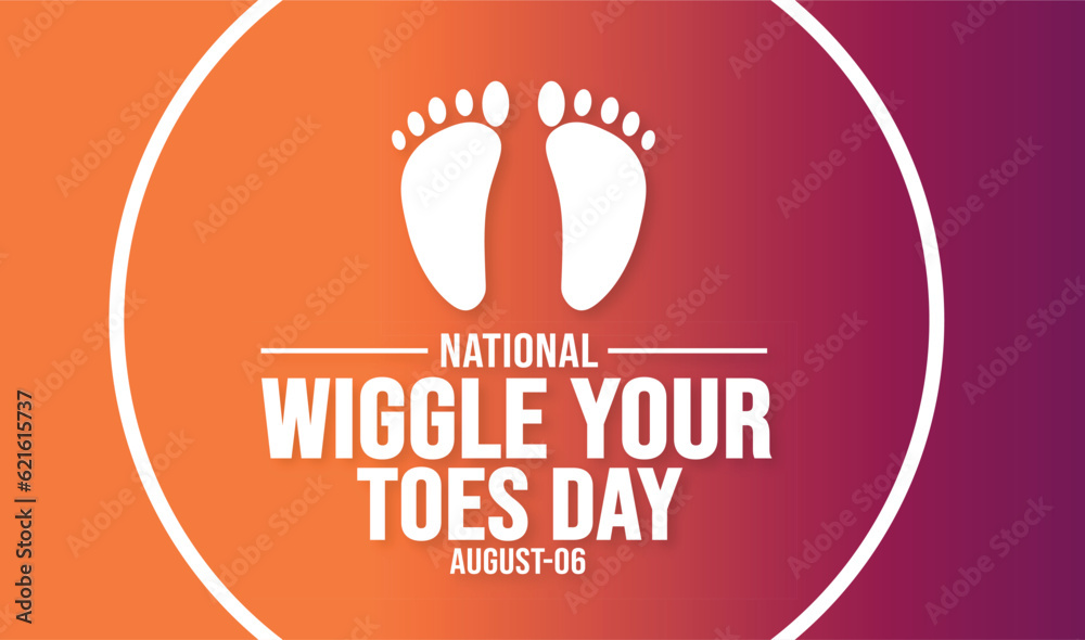 Wiggle Your Toes Day background template. Holiday concept. background ...