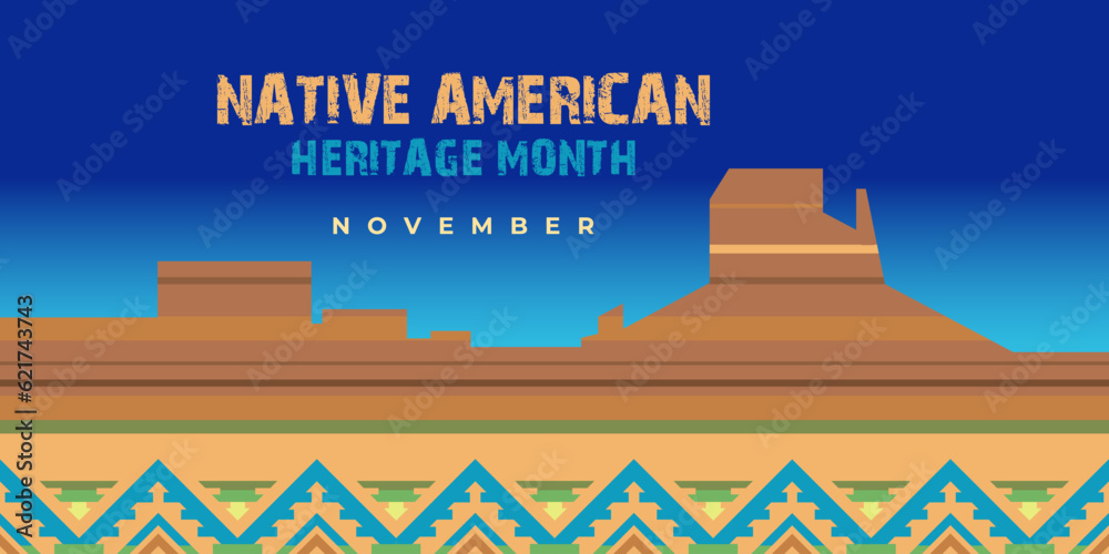 Native american heritage month. Vector banner, poster, card, content ...