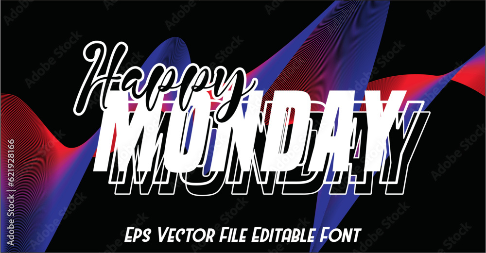 text effect happy monday editable font eps vector file Stock Vector ...