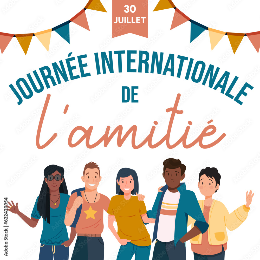 Journée internationale de l'amitié - Amis - Groupe - 30 juillet ...