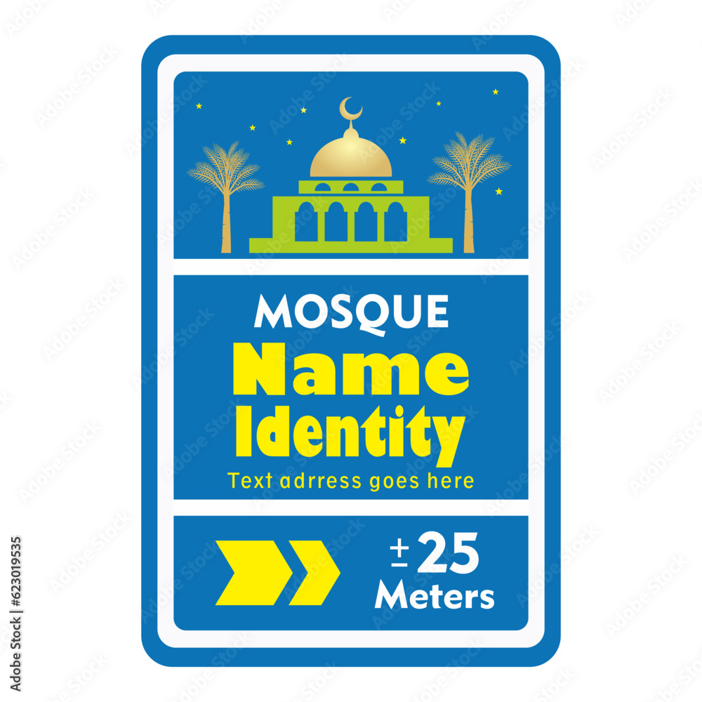 Sign Board Mosque template design. Design pointer distance to the ...