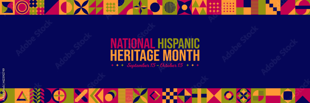 National Hispanic Heritage Month Abstract Background. September 15 to ...