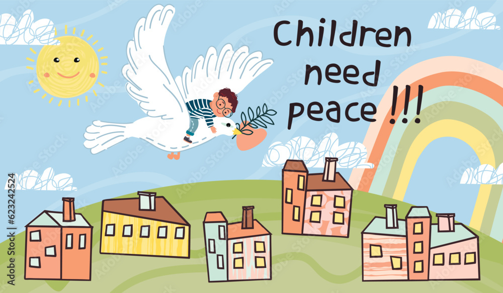 Children need peace!Banner with a child and a dove.Little boy flies on ...
