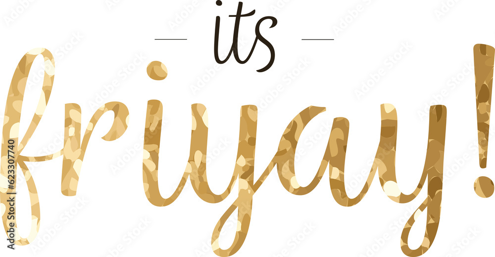 Digital png illustration of its friyay text on transparent background Stock Illustration | Adobe ...