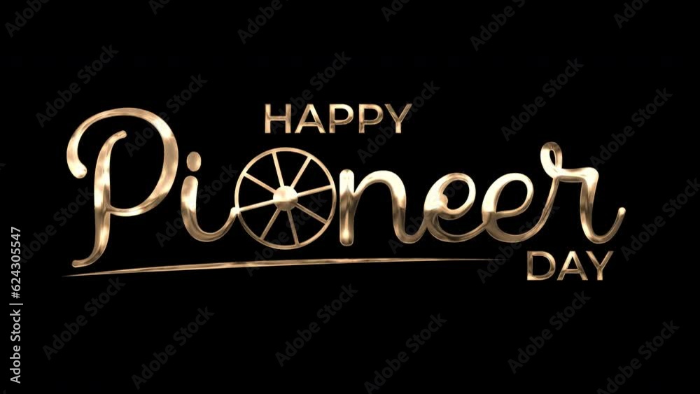 Happy pioneer day lettering animation text. Handwritten modern ...
