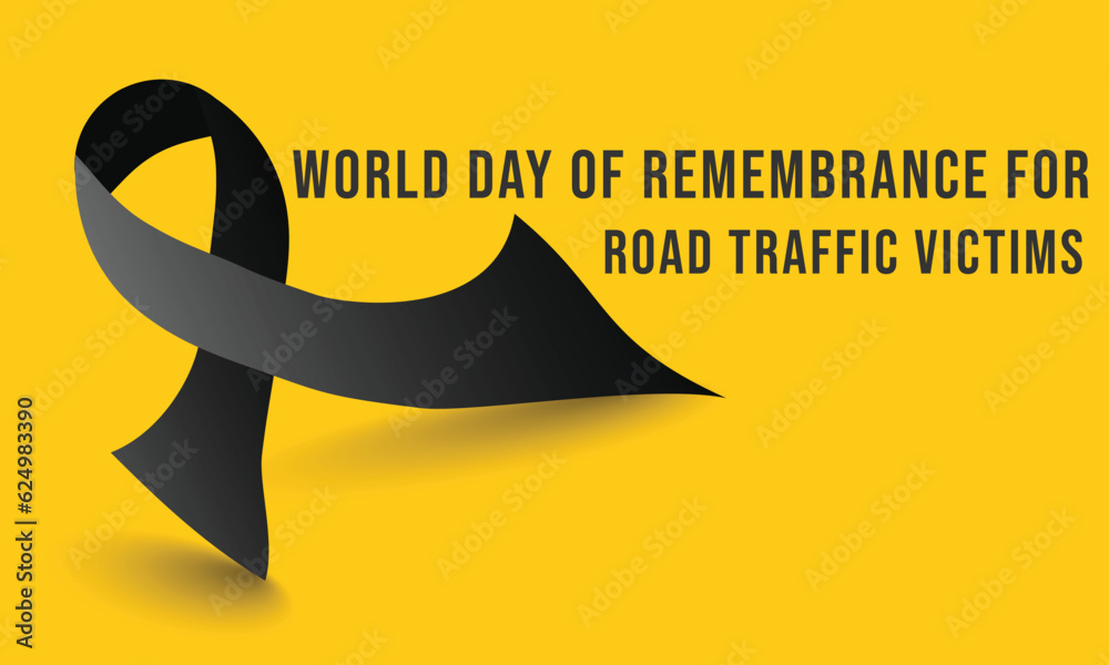 World day of remembrance for road traffic victims. background, banner ...