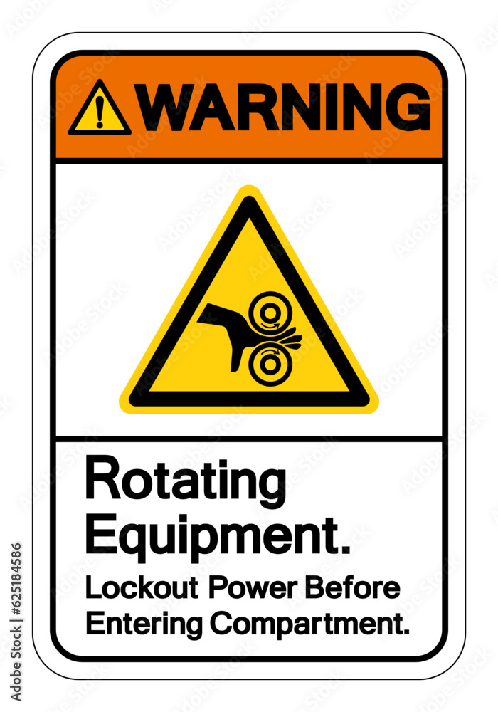 Vetor de Warning Rotating Equipment Lockout Power Before Entering ...