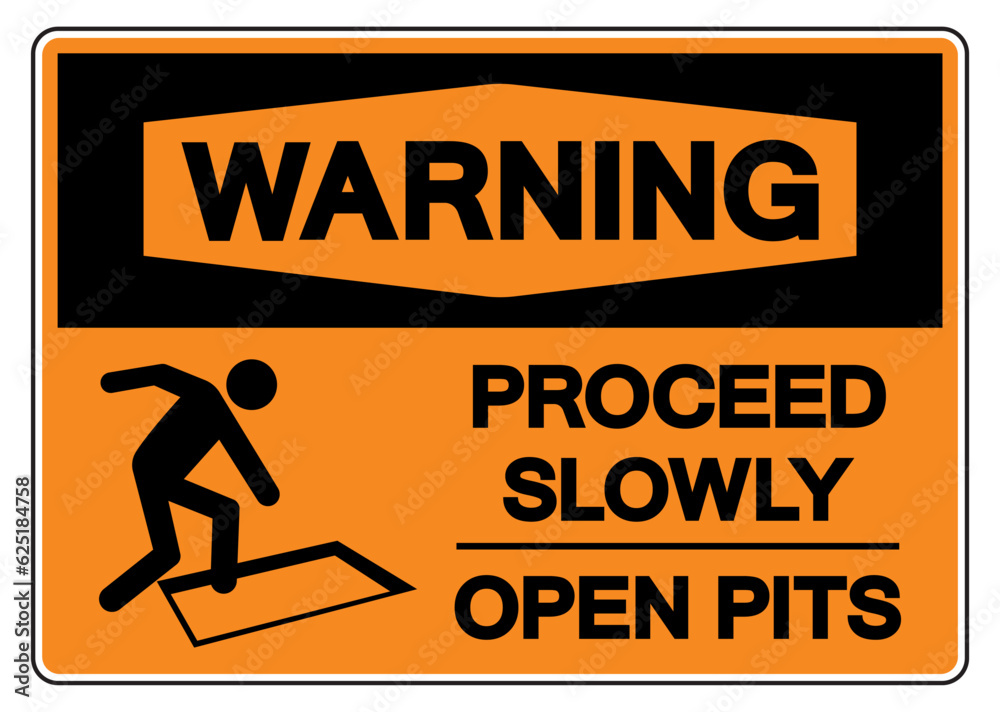 Vetor de Warning Proceed Slowly Open Pits Symbol Sign, Vector ...