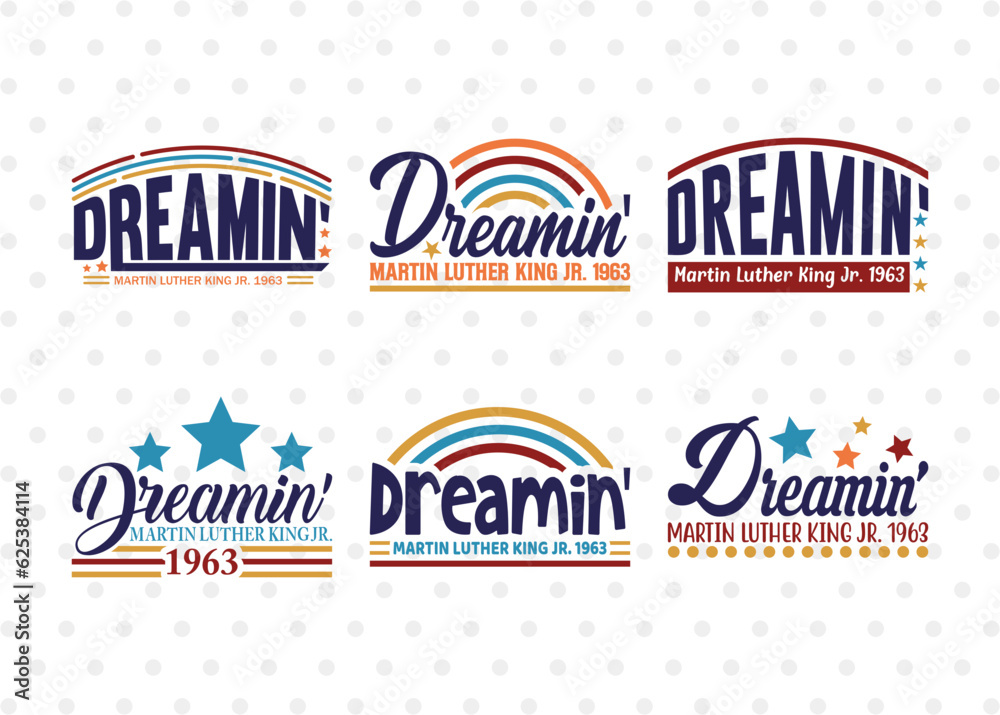Poster Dreamin SVG Bundle, Martin Luther King, I Have A Dream, MLK Svg ...