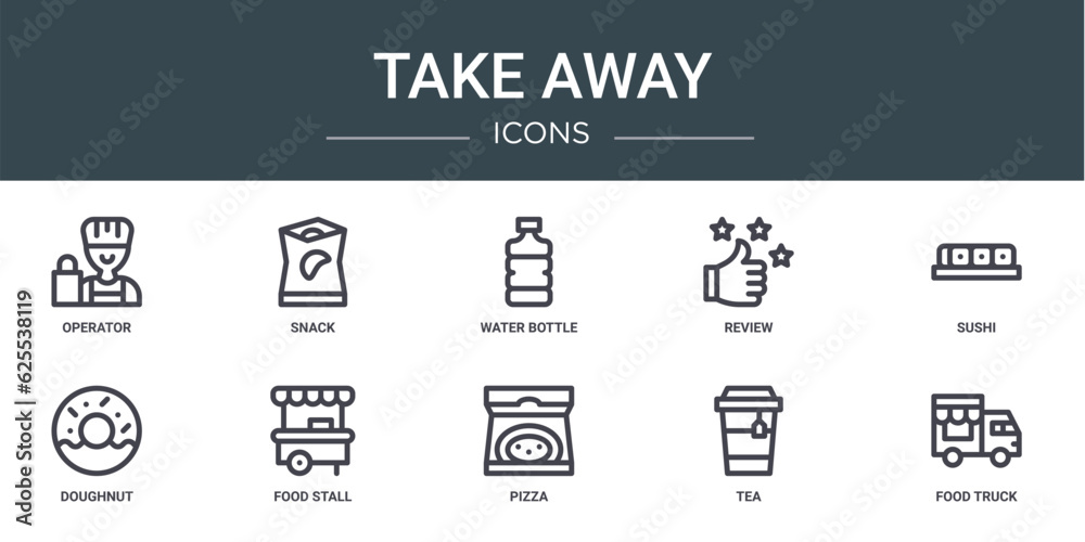 set of 10 outline web take away icons such as operator, snack, water ...