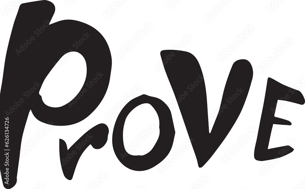 Digital png illustration of prove text on transparent background Stock ...