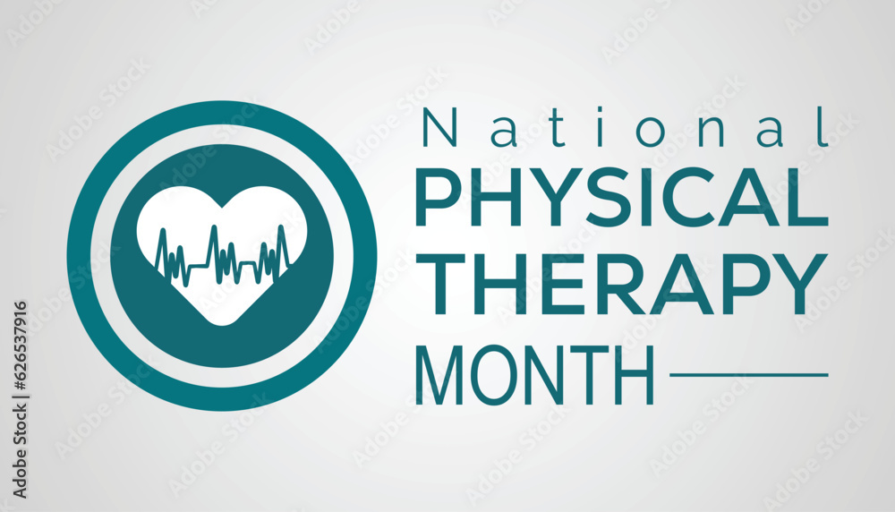National Physical Therapy Month is observed every year on october ...