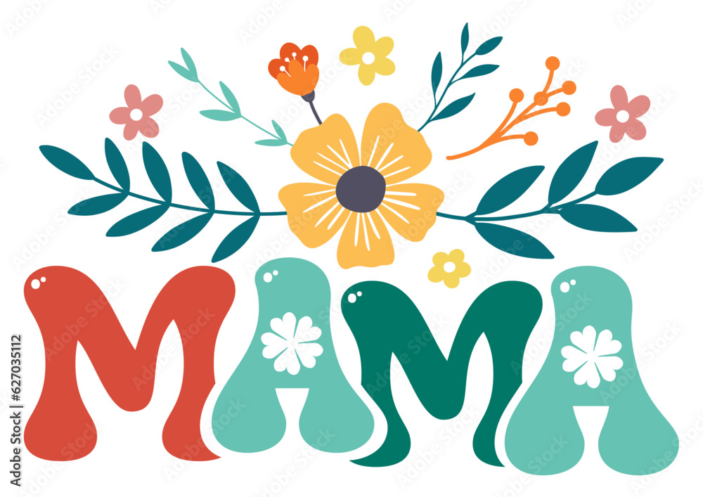 Mama Flowers floral digital files, svg, png, ai, pdf, ready for print ...