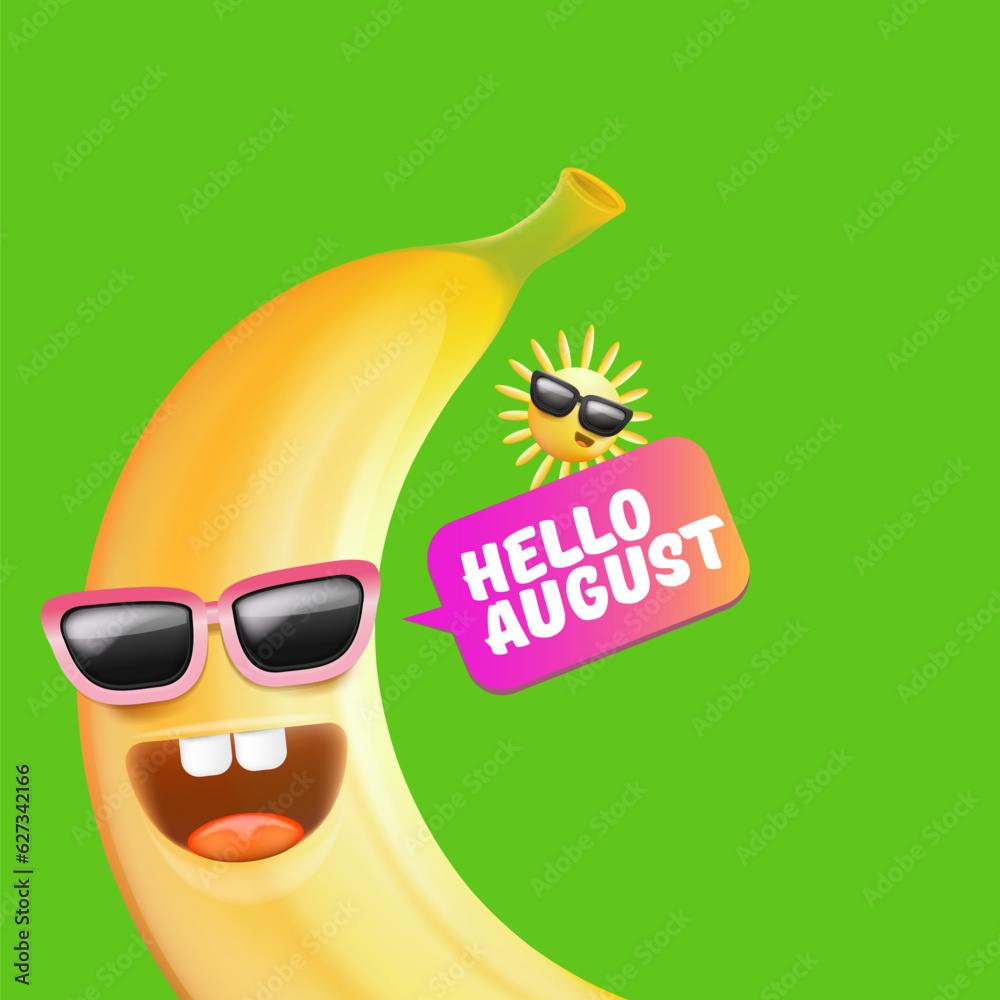 hello August square banner with cartoon sun and funky banana character ...