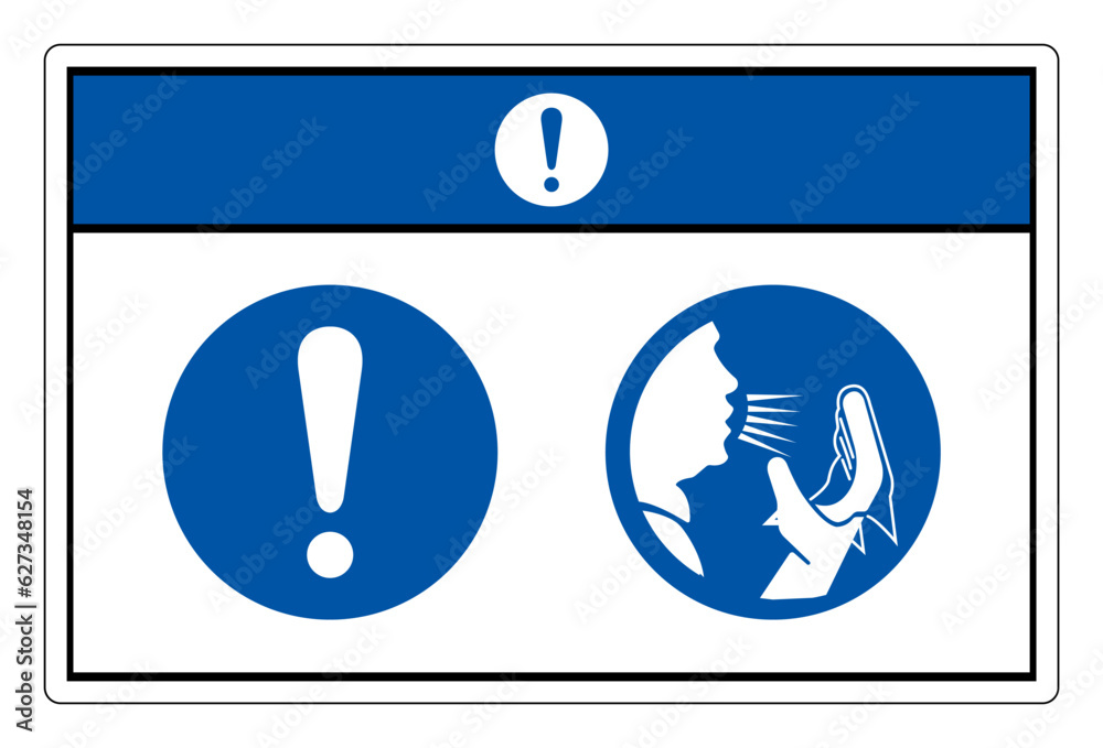 Notice Use A Tissue Cover Your Mouth And Nose Symbol Sign ,Vector ...