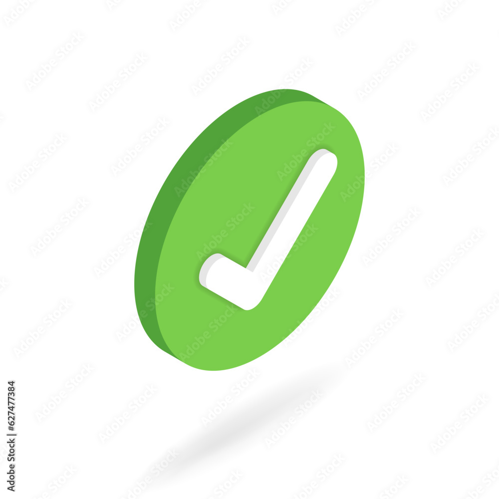 Isometric checkmark button. 3d tick icon. Yes mark in green circle at ...