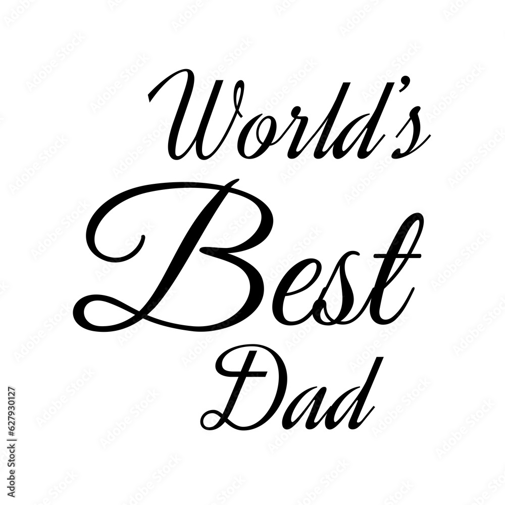 Digital png illustration of world's best dad text on transparent ...