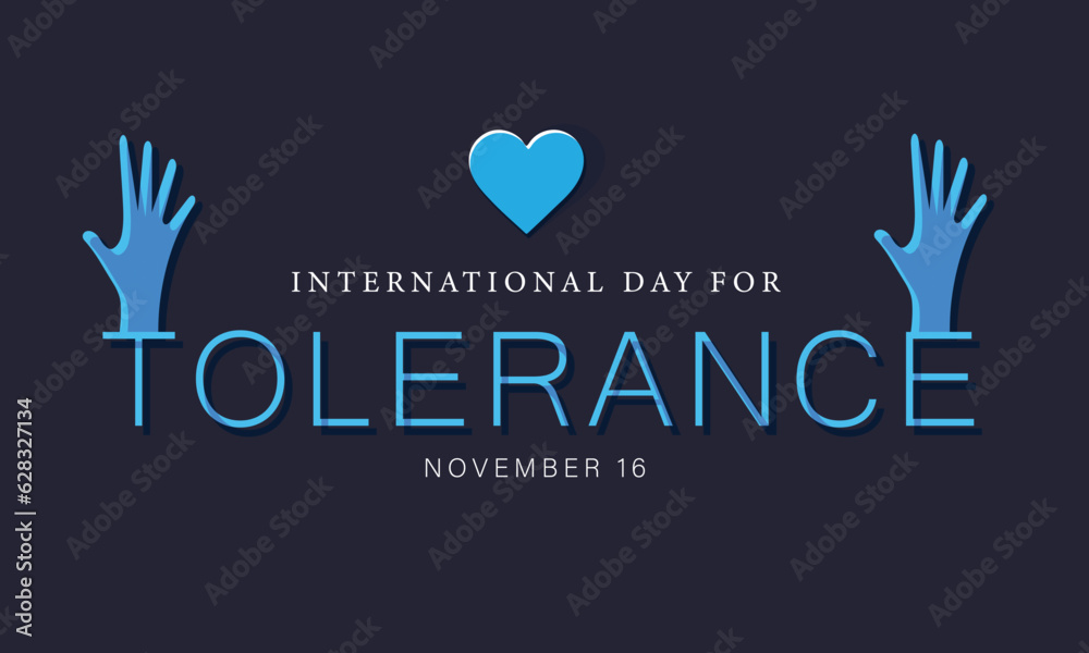 International Day for Tolerance. background, banner, card, poster ...