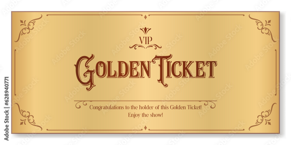 Golden ticket. Vector premium ticket template in vintage style for ...