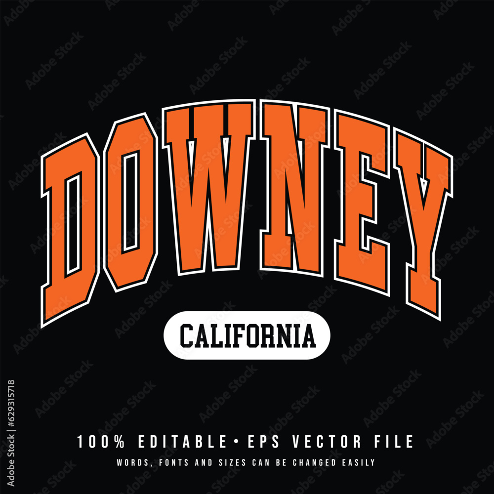Downey text effect vector. Editable college t-shirt design printable ...