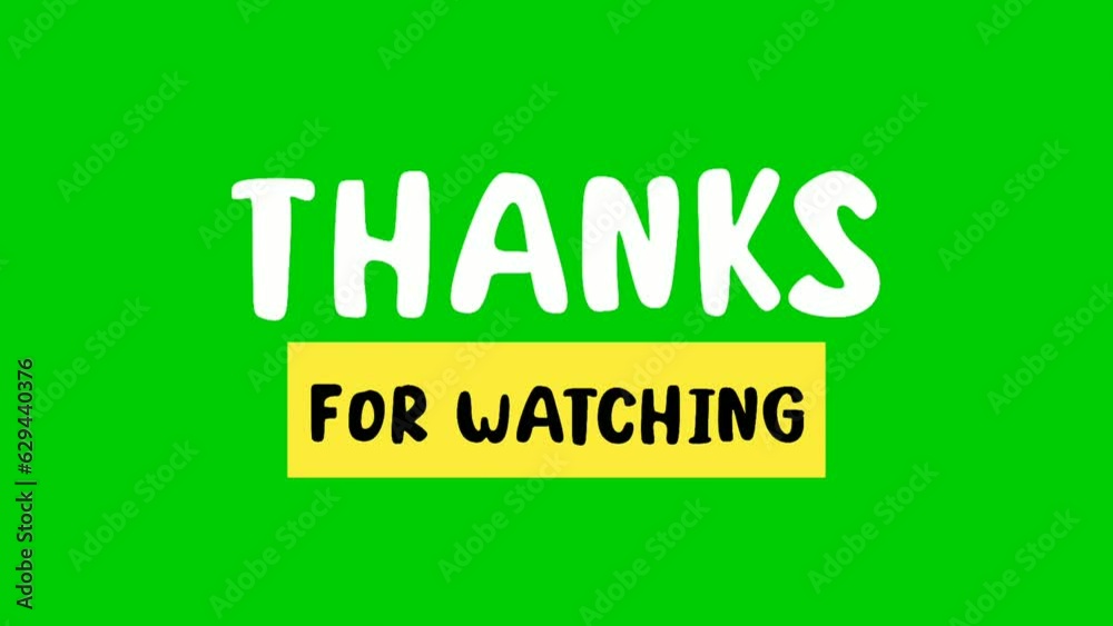 End screen video animation Text Thank you for watching on green screen ...
