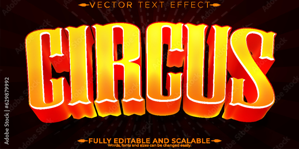 Circus text effect, editable festival and retro text style Stock Vector ...