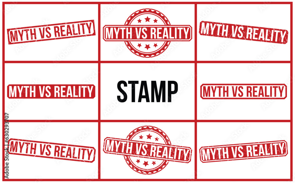 Myth vs Reality stamp red rubber stamp on white background. Myth vs ... Myth vs Reality stamp red rubber stamp on white background. Myth vs ...