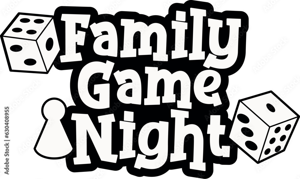 Family Game Night SVG Cut File for Cricut and Silhouette, EPS Vector, PNG , JPEG , Zip Folder ...