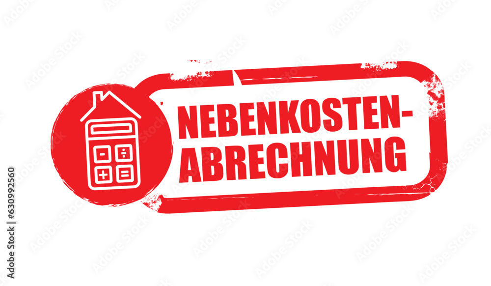 Nebenkosten - Nebenkostenabrechnung- Stempel mit deutschem Text und ...