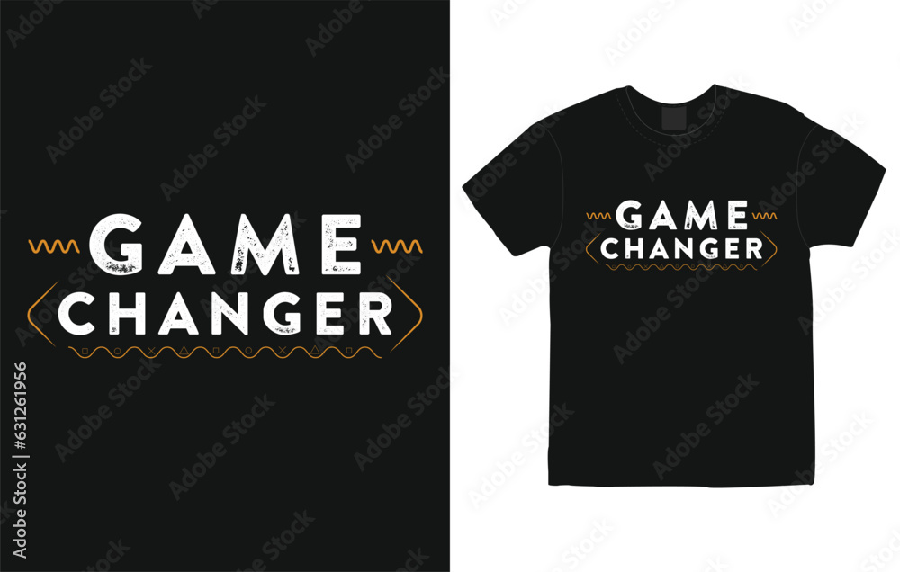 Game changer slogan with t shirt design, Gaming t-shirt design for ...