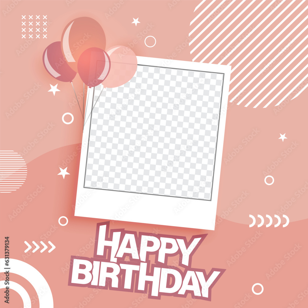 Happy birthday square banner design, happy birthday photo frame ...