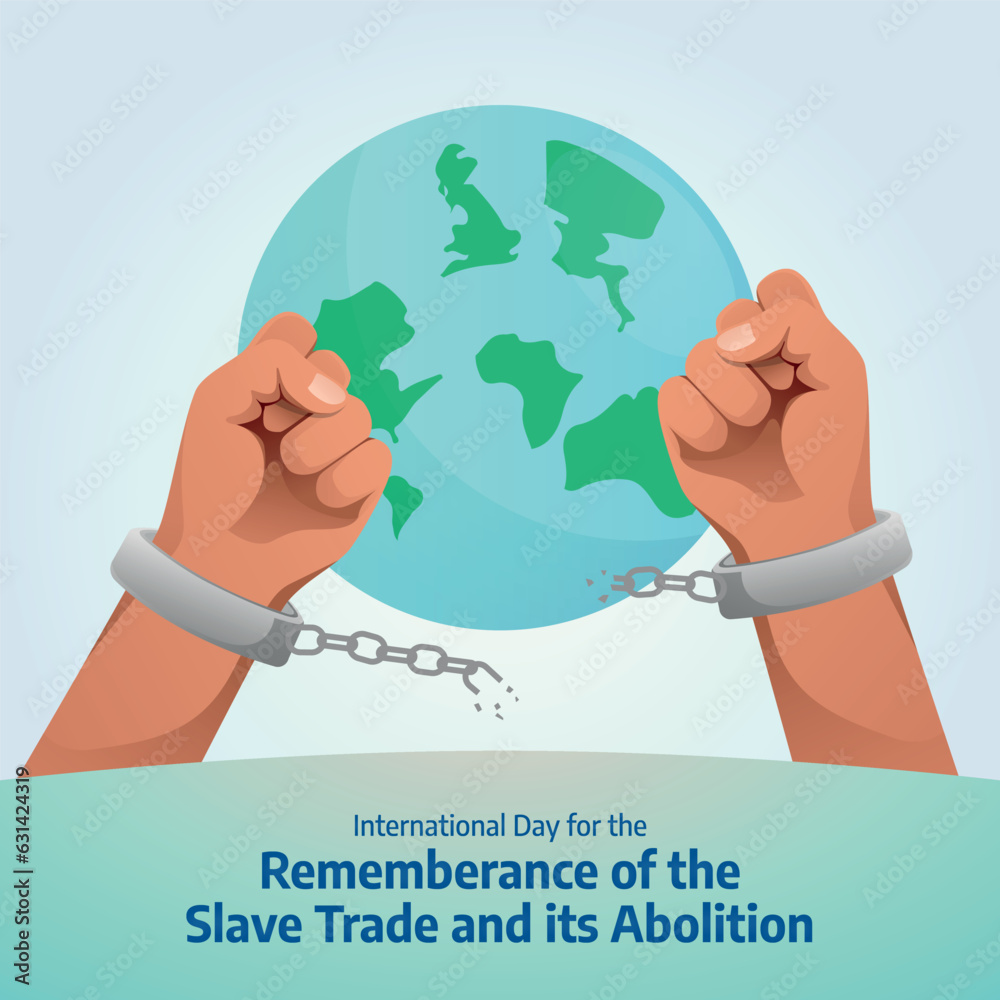 International Day for the Remembrance of the Slave Trade and its ...