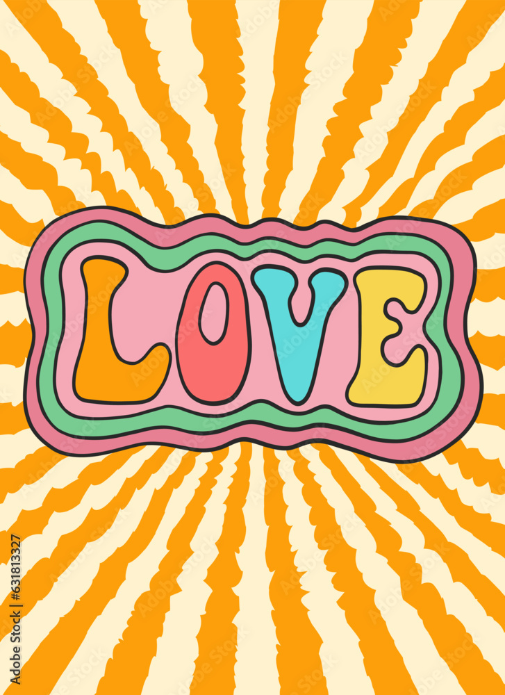 Groovy retro poster. Hippie style background. Groovy love. 60s and 70s ...