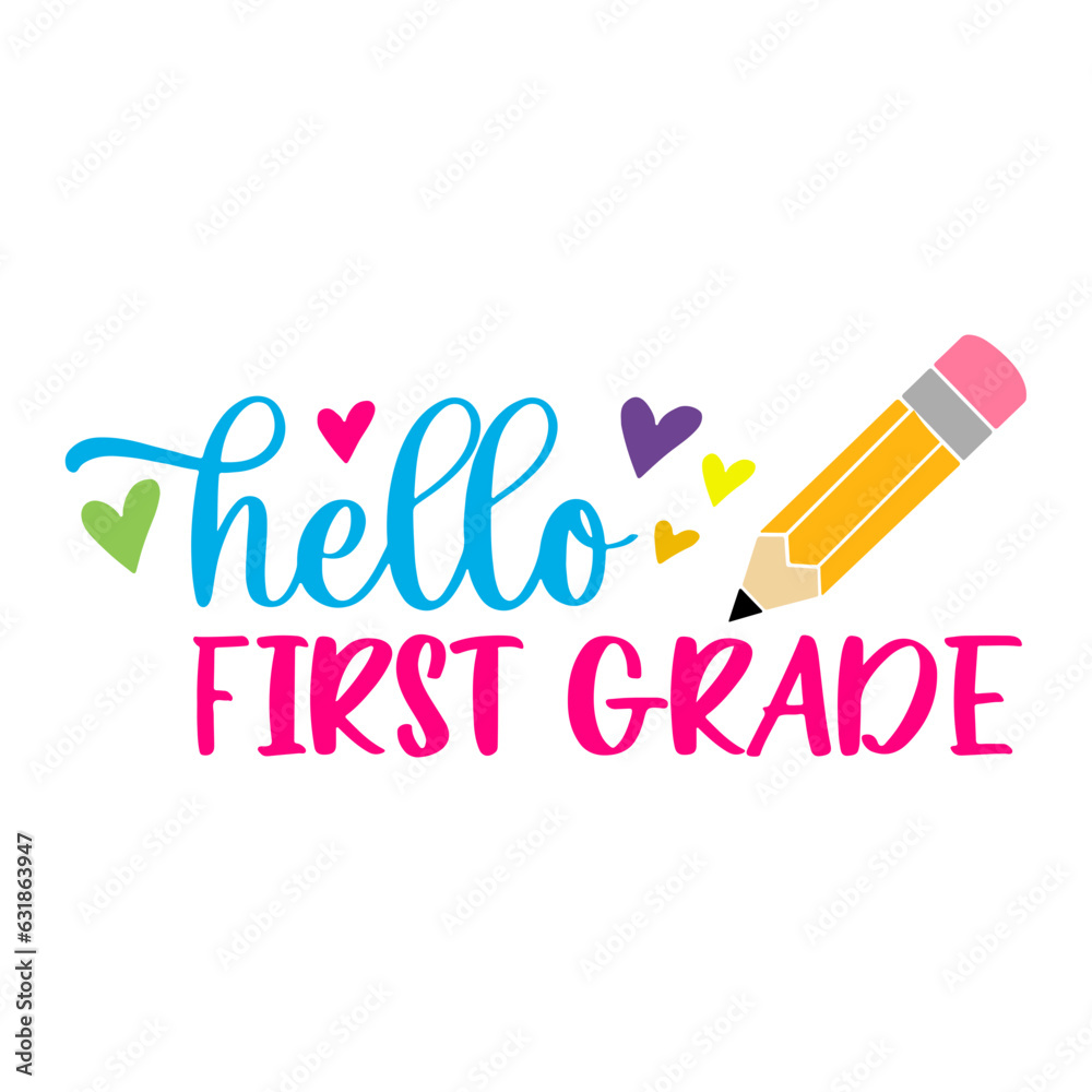Hello first grade svg, first grade svg, back to school svg, school svg ...