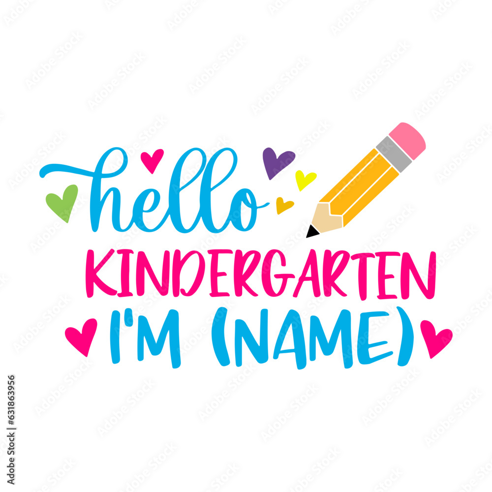 Custom Name Svg, Kindergarten Svg, Back To School Svg, School Shirt Svg ...
