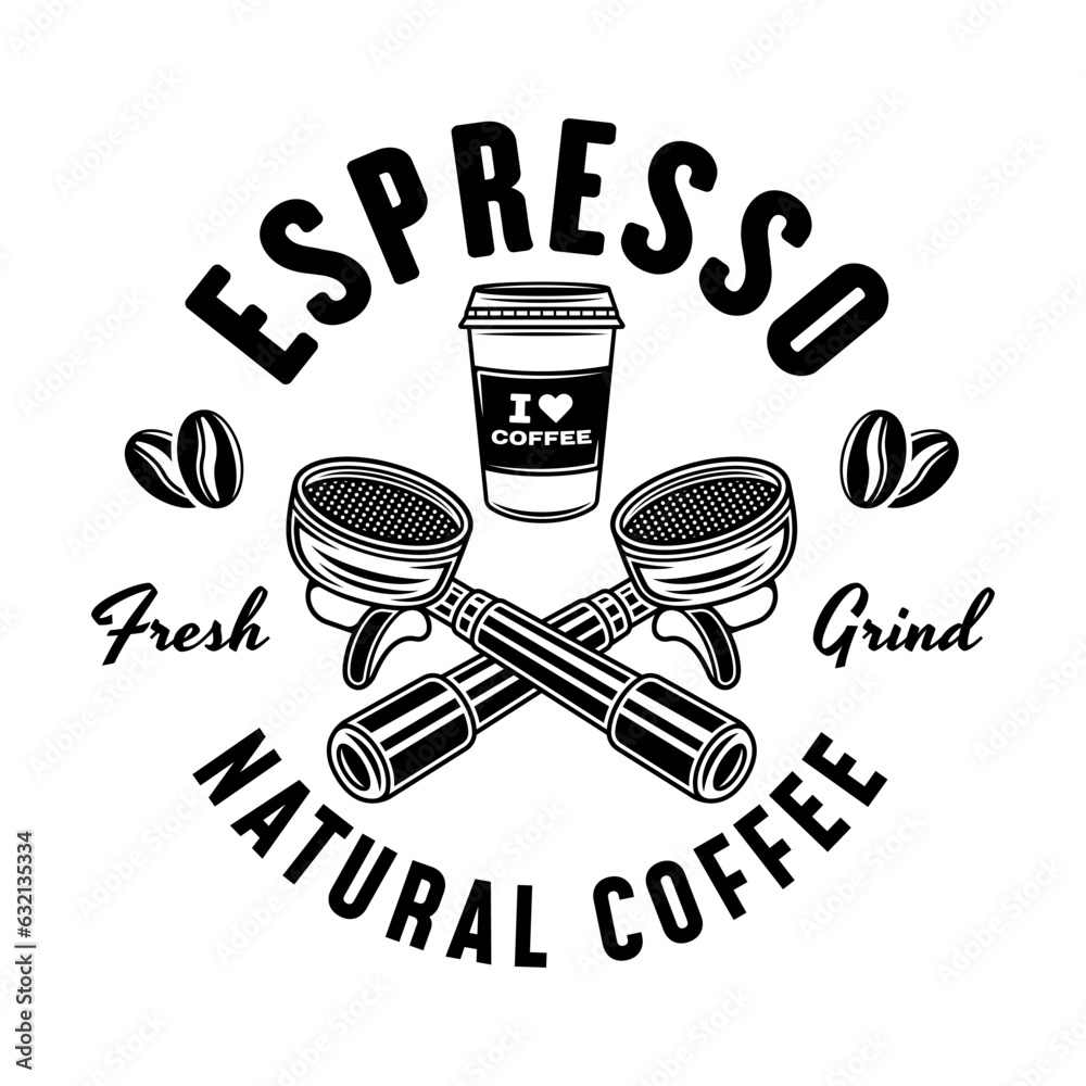 Espresso coffee vector emblem, logo, badge or label with portafilters ...